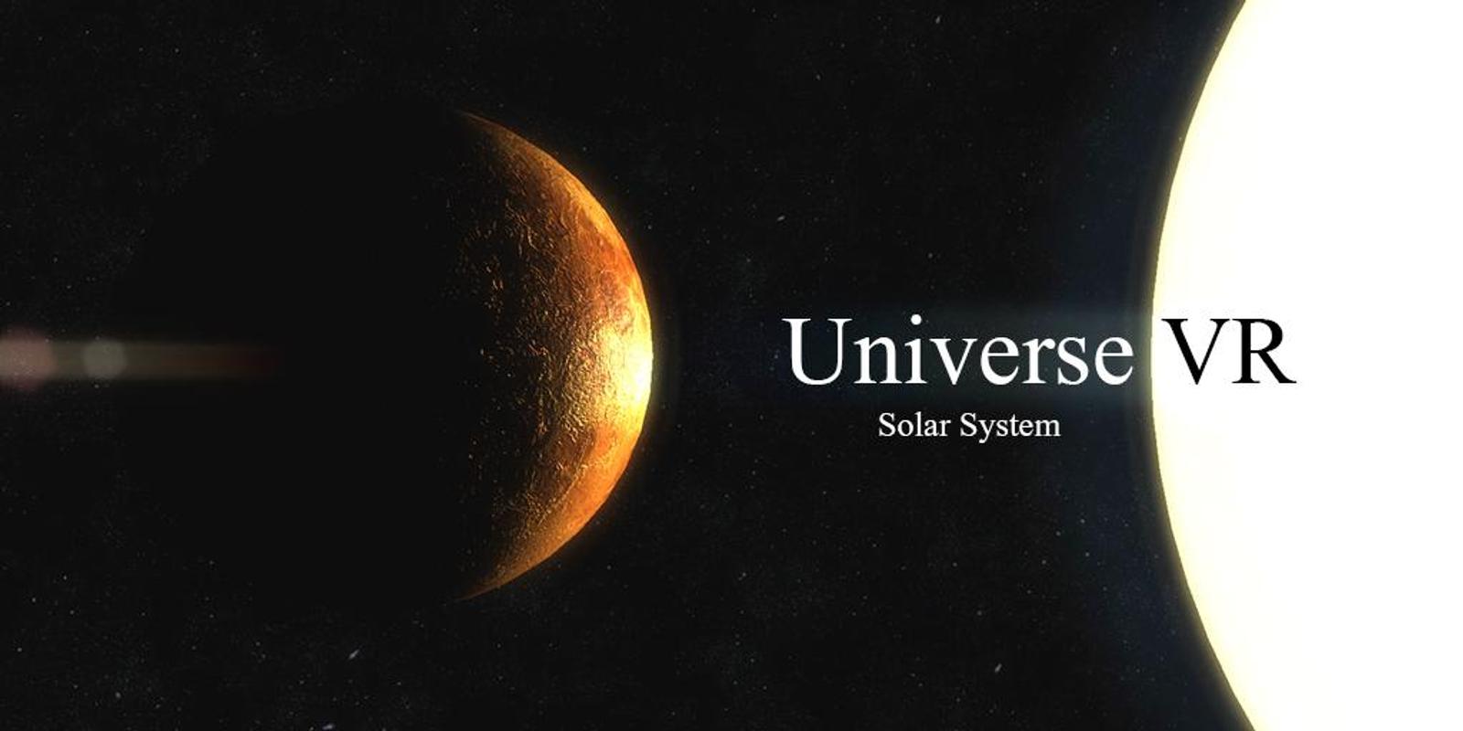 Universe VR Solar System Demo APK Download - Free Simulation GAME for ...