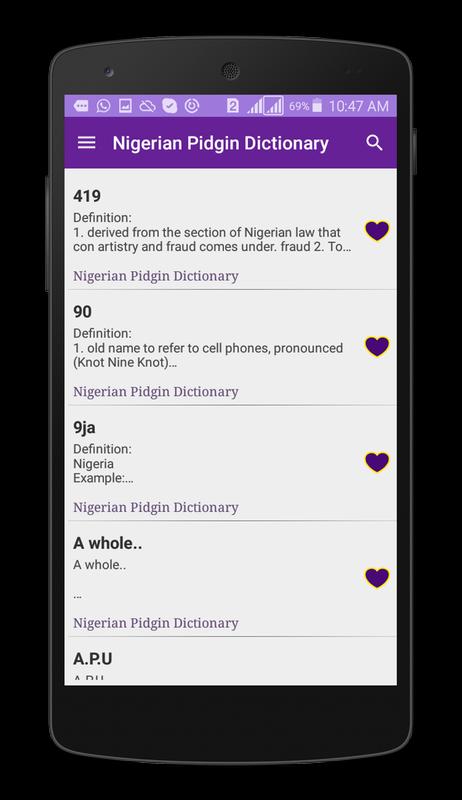 Nigerian Pidgin Dictionary APK Download - Free Books & Reference APP ... Nigerian Pidgin Dictionary APK Download - Free Books & Reference APP ...