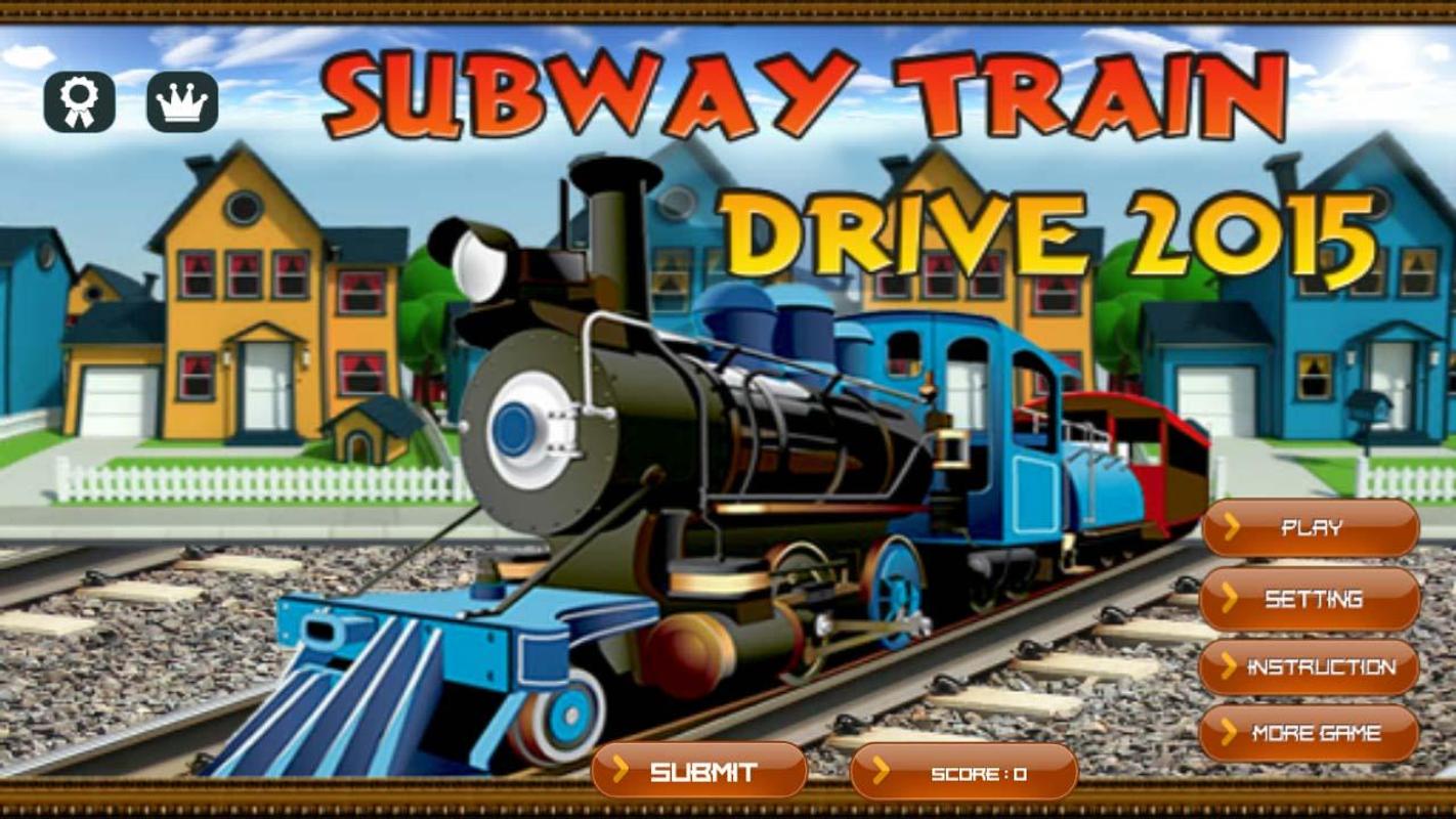 Subway Train Drive 2015 APK Download - Free Adventure GAME for Android ...