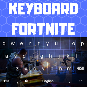 Tải xuống APK 📱 Epic Keyboard For Fortnite - Theme Fortnite 📱 cho Android