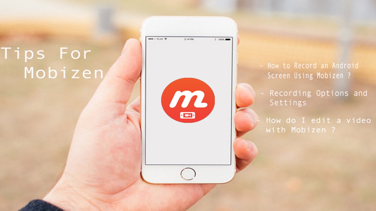 Tips Mobizen Screen Recorder APK for Android Download