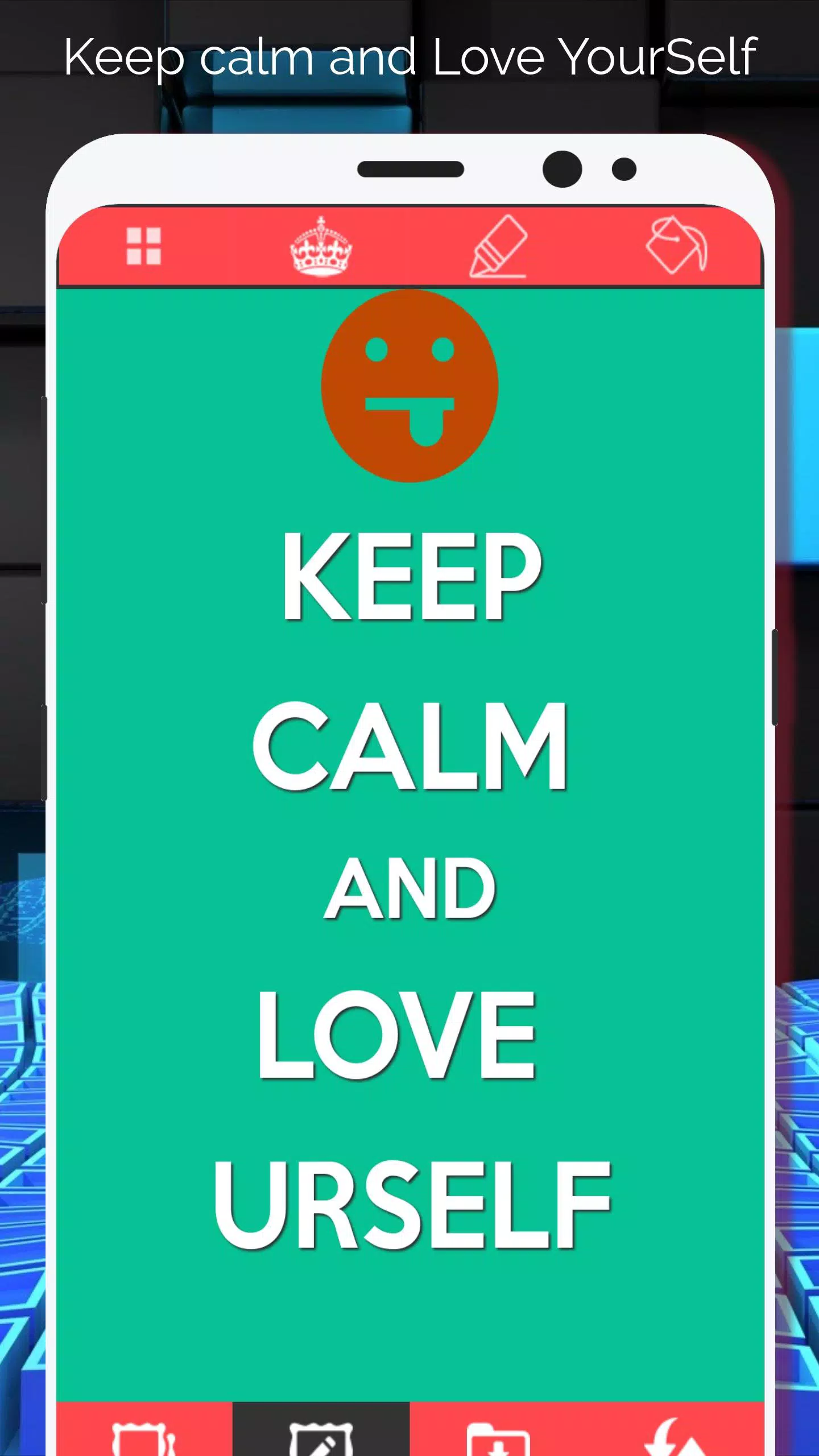 Keep Calm And Love Yourself Wallpaper