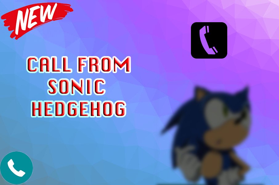 Call from Sonic Prank APK for Android Download