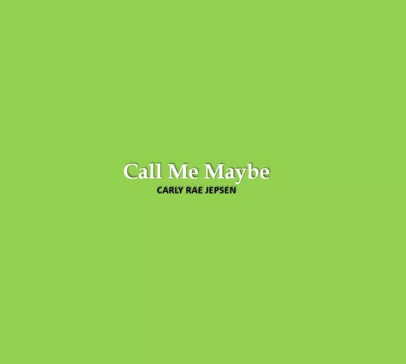 Call Me Maybe Wallpaper