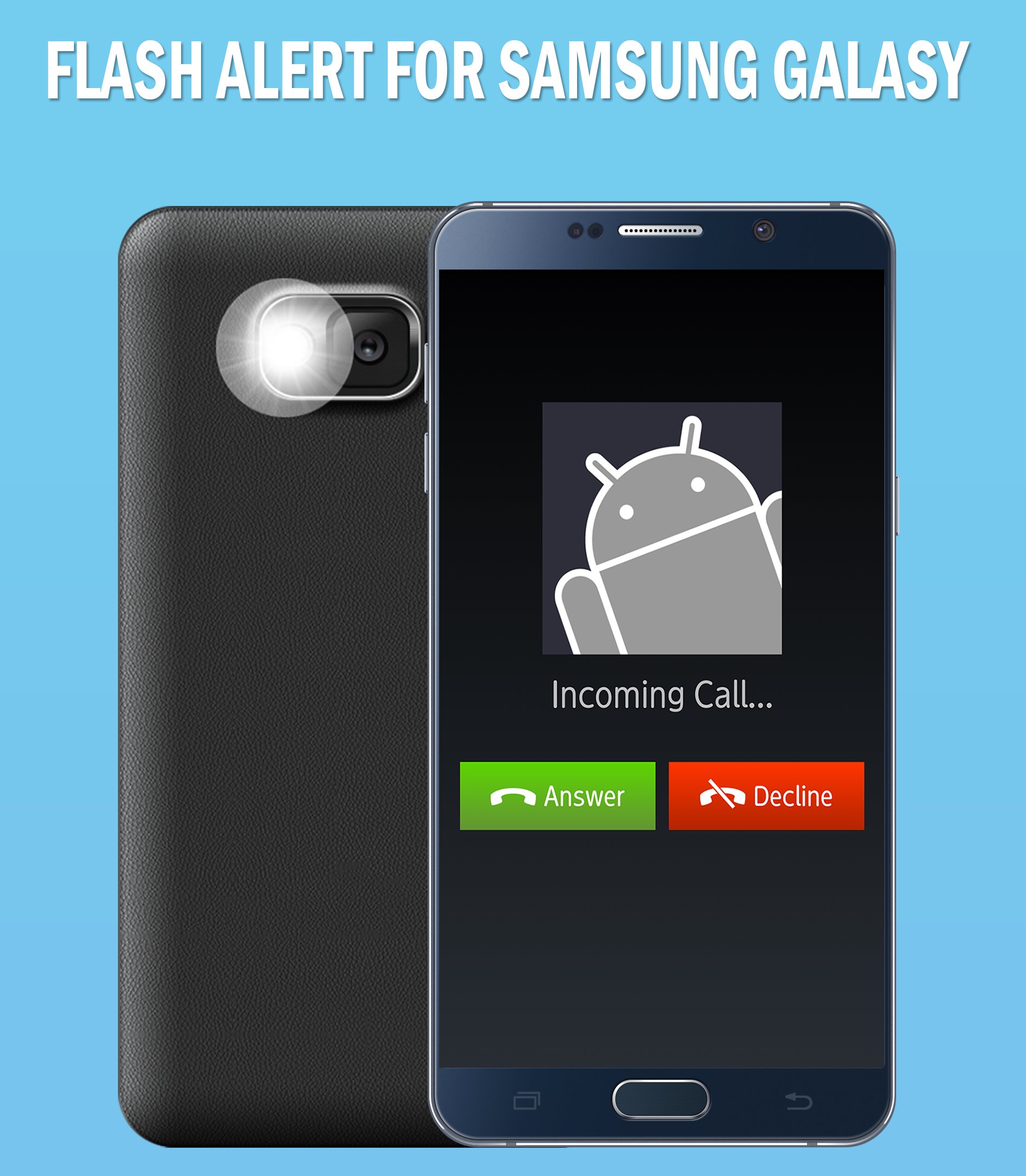 Flash Alert For Samsung Galaxy APK for Android Download
