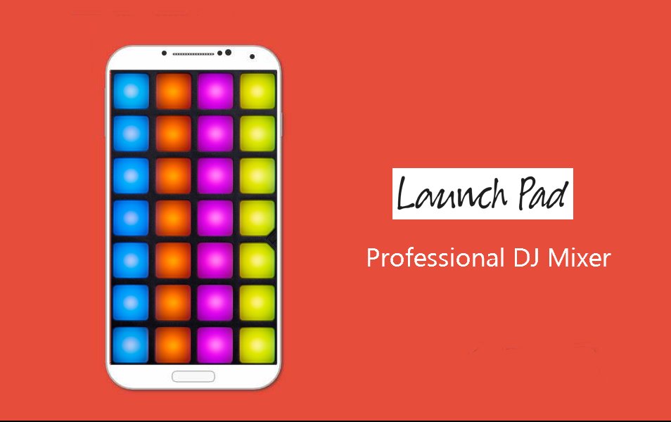 Launchpad - Dj Mixer APK for Android Download