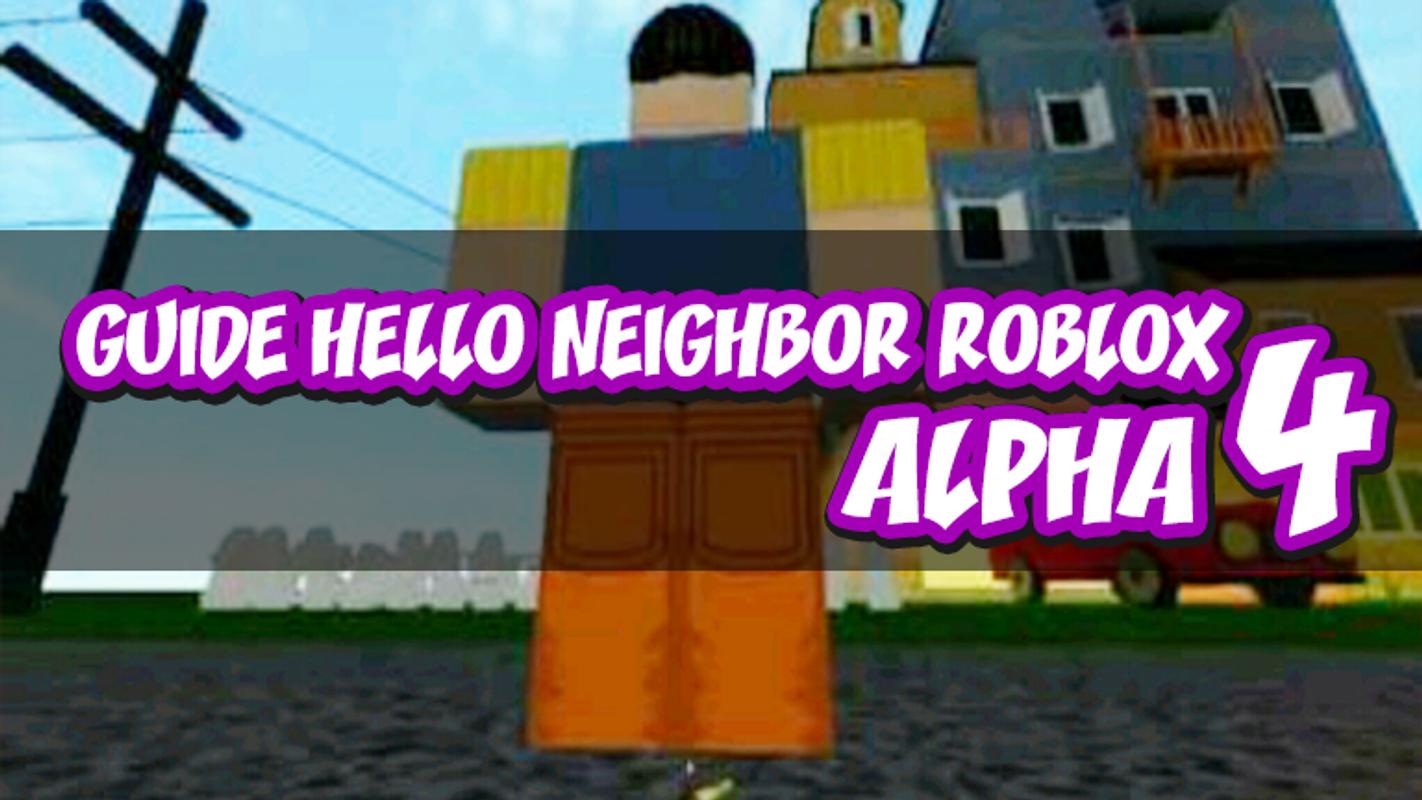 Guide Hello Neighbor Roblox para Android - APK Baixar Guide Hello Neighbor Roblox para Android - APK Baixar