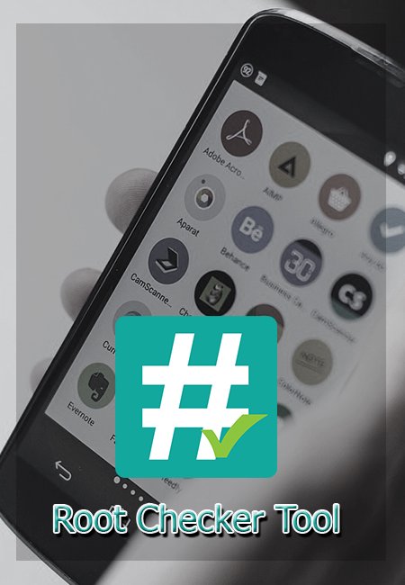 Root Checker Tool APK for Android Download