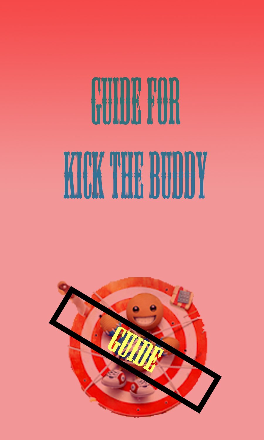 Guide for kick the buddy APK for Android Download