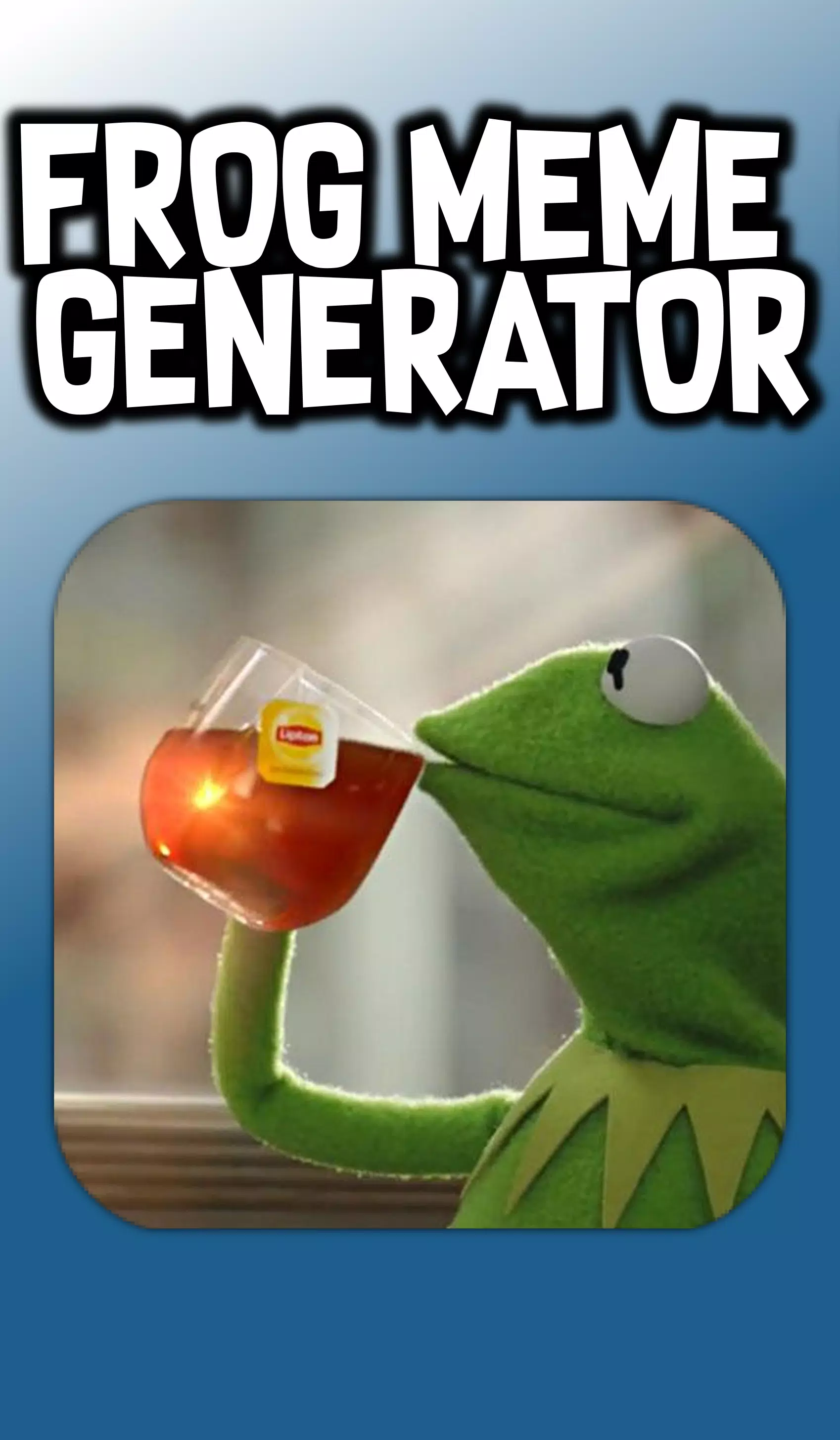 Kermit The Frog Meme Generator