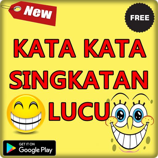 Kumpulan Kata Kata Singkatan Lucu & Gokil Terbaru APK for Android Download Kumpulan Kata Kata Singkatan Lucu & Gokil Terbaru APK for Android Download