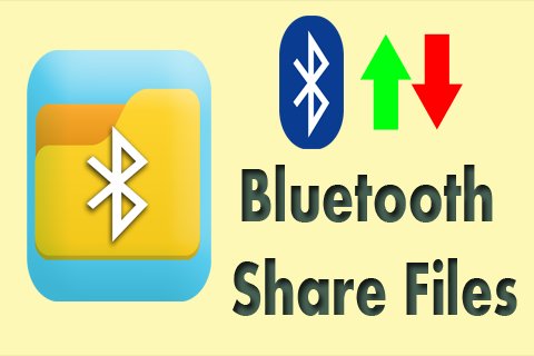 Bluetooth Share Files APK for Android Download