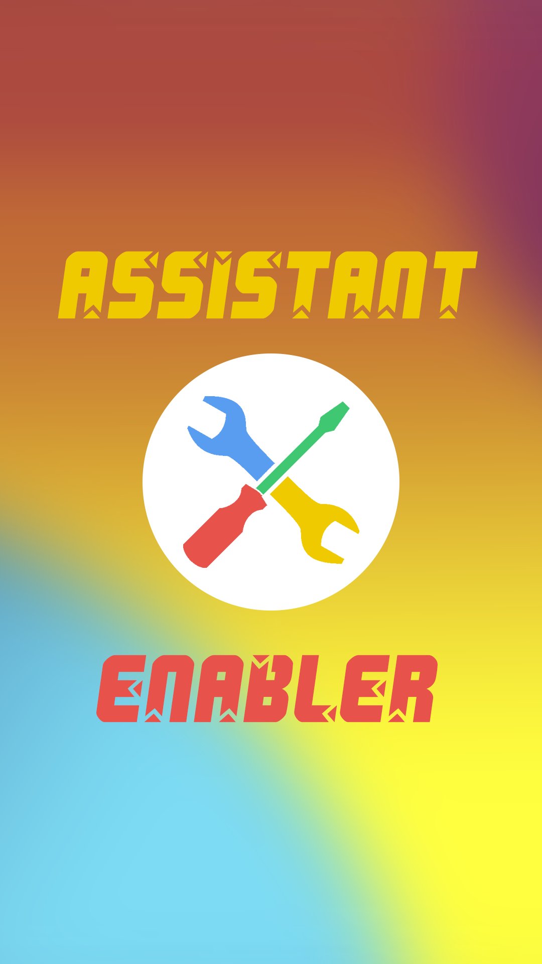 Descargar Assistant Enabler [XPOSED] APK Última Versión 4.2 para Android