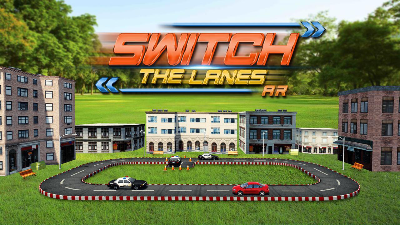 Switch the Lanes - AR APK for Android Download