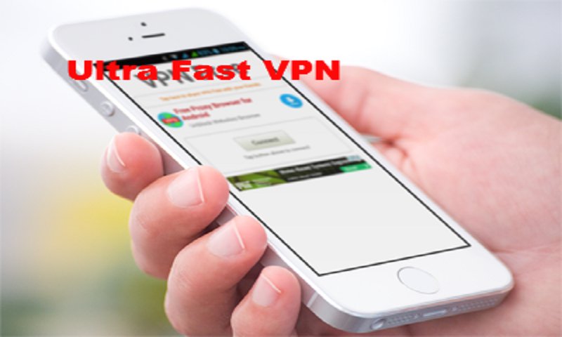 Ultra Fast VPN APK for Android Download