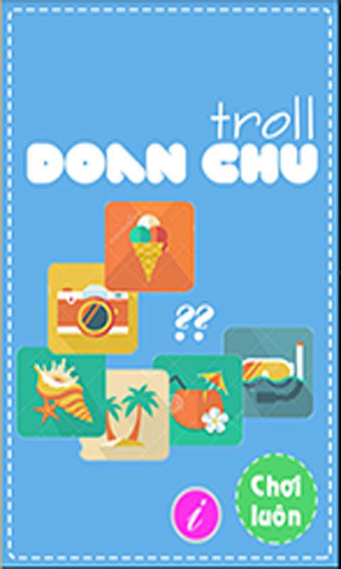 Troll Doan Chu APK للاندرويد تنزيل