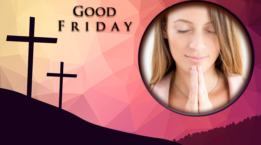 Good Friday Photo Frame APK for Android Download