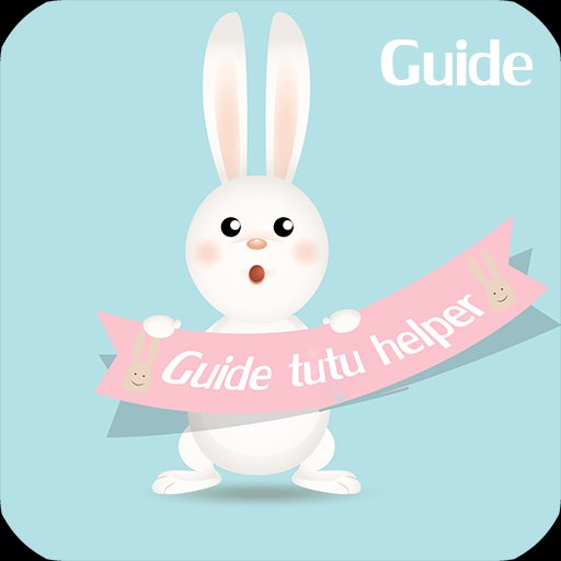 Tips Of tutu helper tutuapp APK للاندرويد تنزيل