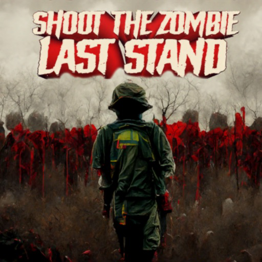 Shoot The Zombie : Last Stand for iOS (iPhone/iPad/iPod touch) - Free ...