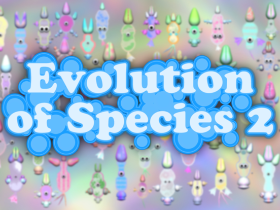 Evolution of Species 2 for iOS (iPhone/iPad) - Free Download at AppPure