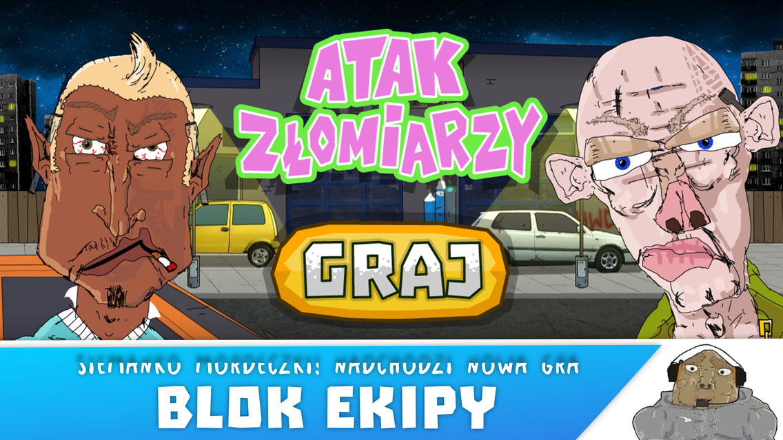 Blok Ekipa - Atak Złomiarzy for iOS (iPhone) - Free Download at AppPure