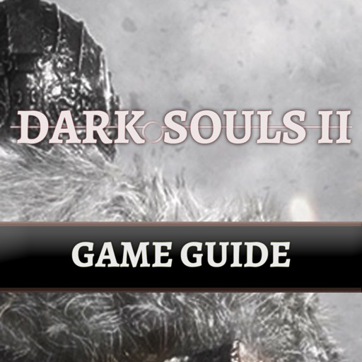 Game Guide for Dark Souls 2 for iOS (iPhone/iPad) Latest Version at $0. ...