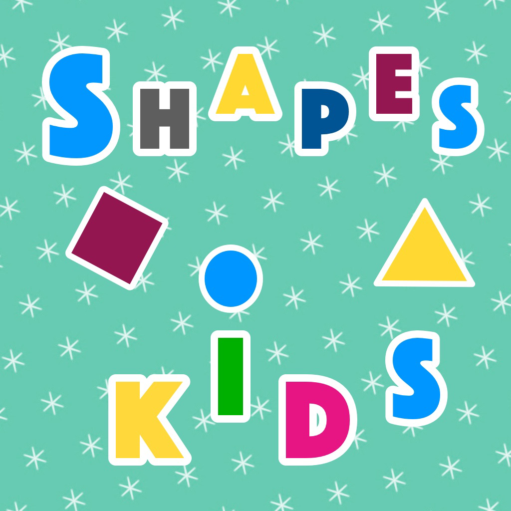 Basic Shapes for Kids for iOS (iPhone/iPad) - Free Download at AppPure