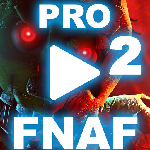 Pro Guide For Five Nights At Freddy's 2 for iOS (iPhone/iPad) Latest ...
