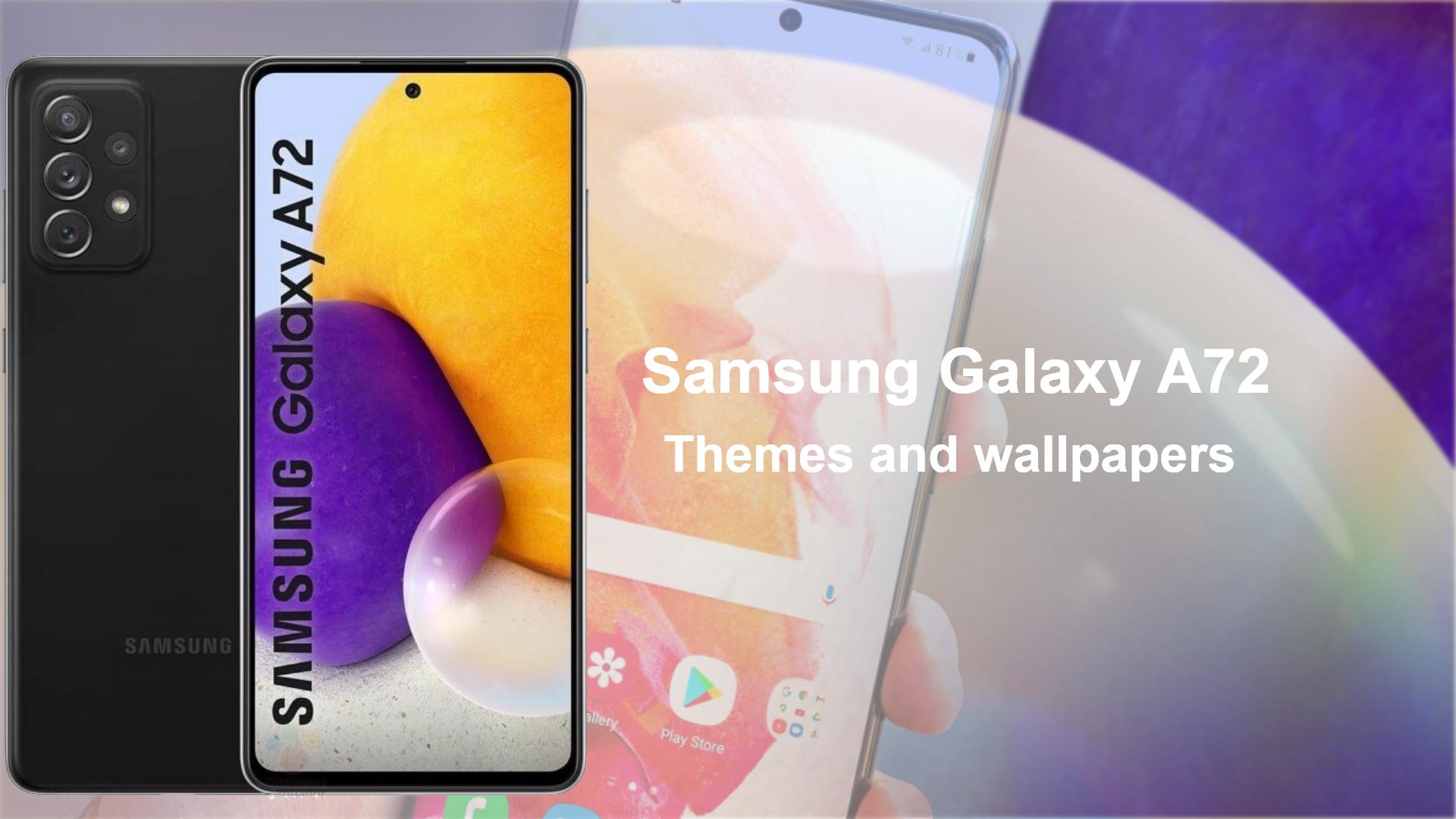 Samsung Galaxy A72 Wallpaper Apk For Android Download