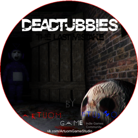 DeadTubbies: The Last Mistake Reviews & Ratings