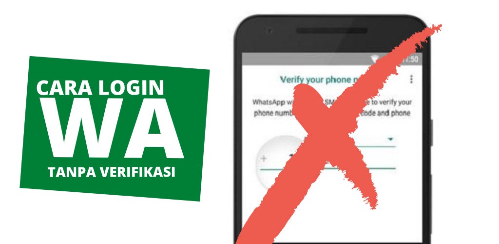 Login WA Tanpa Verifikasi APK für Android herunterladen