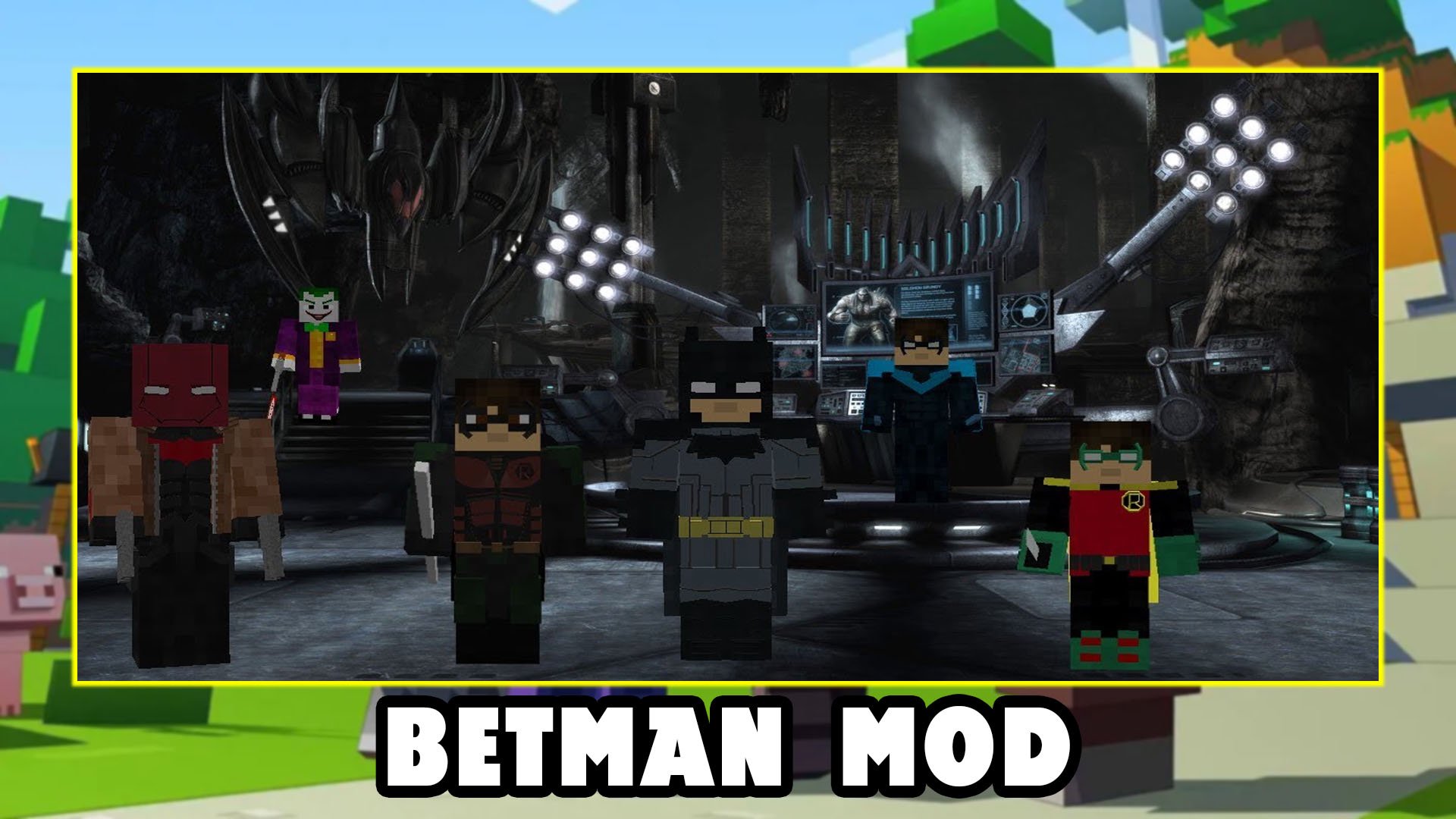 Betman Mod for Minecraft PE APK للاندرويد تنزيل