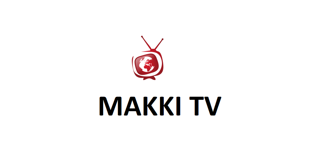 How to Download Makki TV Latest Version for Android 2024