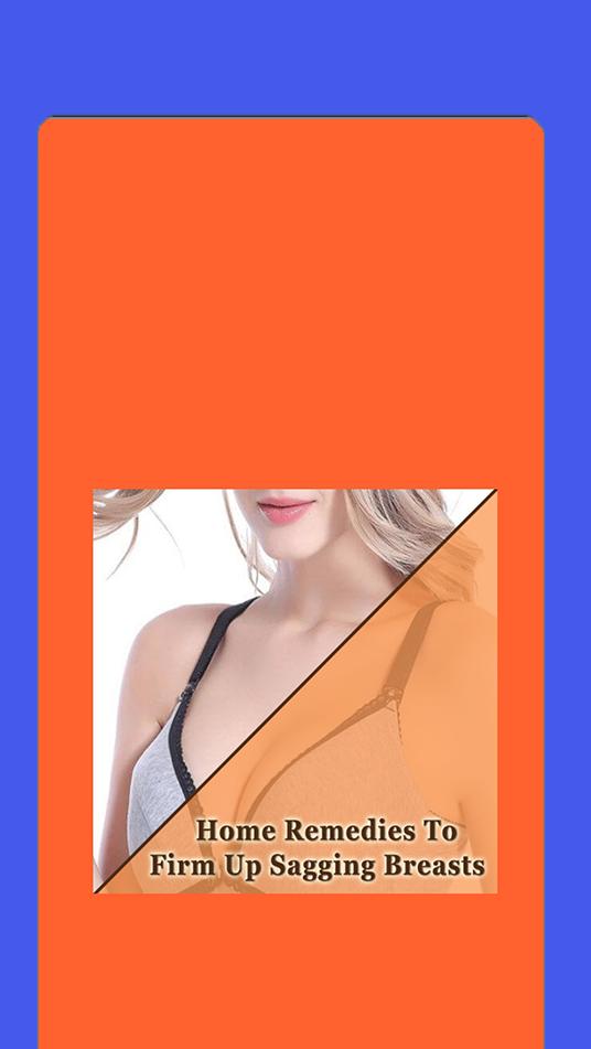 Home Remedies To Firm Up Sagging Breasts Apk للاندرويد تنزيل