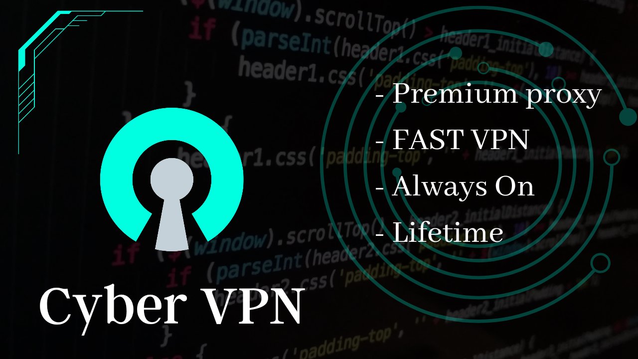 Cyber VPN APK for Android Download
