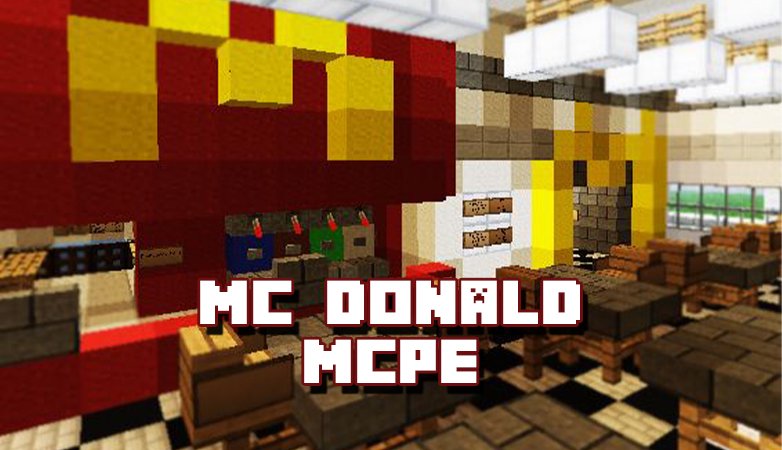 Maps McD Addon For Minecraft APK for Android Download