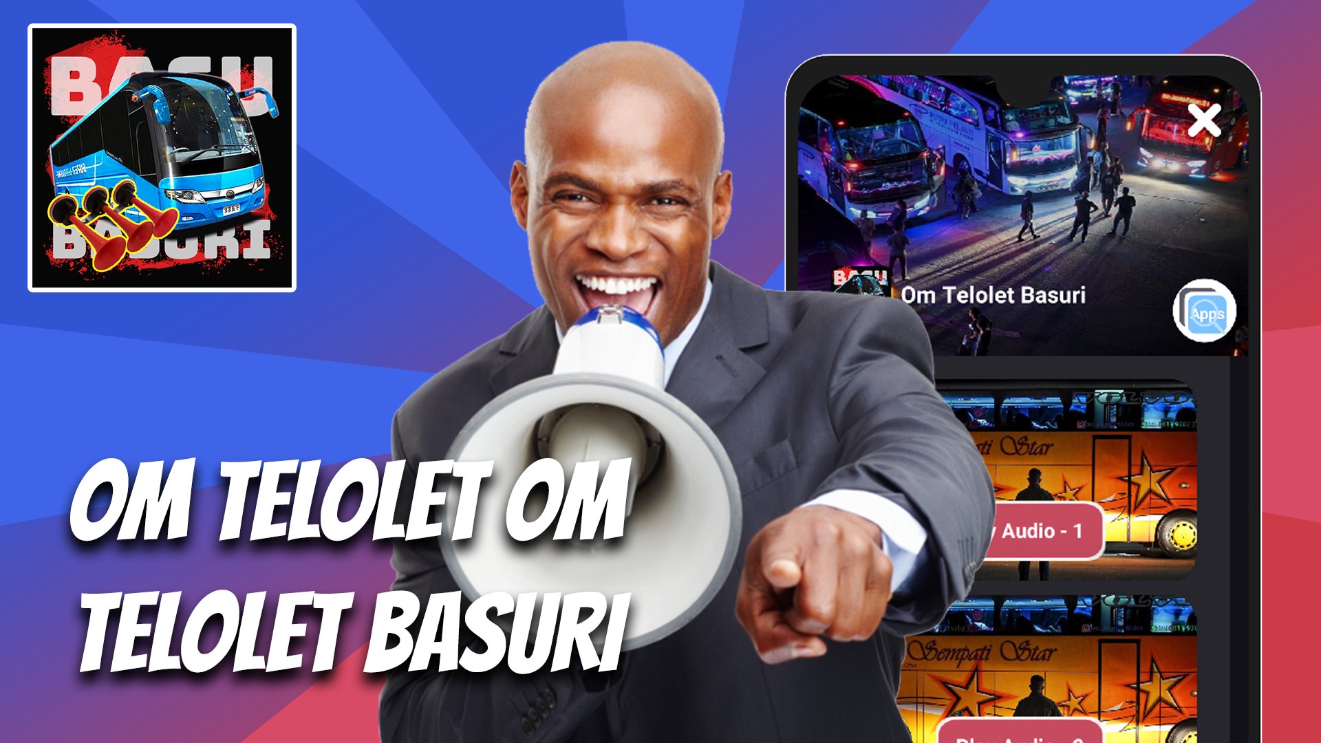 Telolet Basuri - Om Telolet Om APK for Android Download