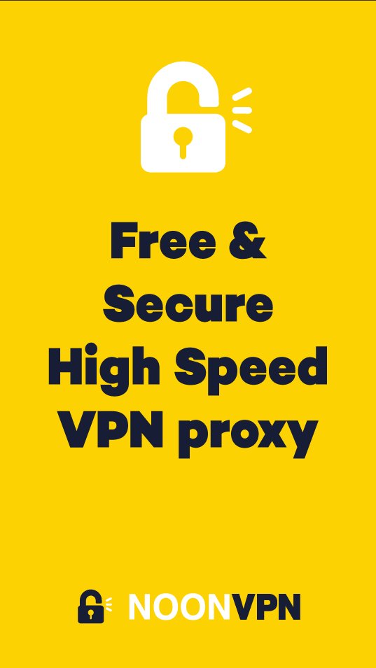 Noon VPN - Unlimited, Fast VPN APK for Android Download