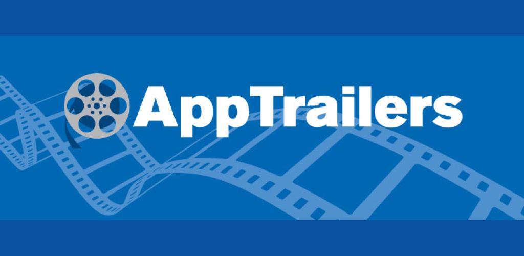 How to Download AppTrailers Latest Version for Android 2024