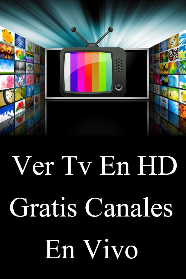 Ver Tv Todos Los Canales Guide Apk For Android Download
