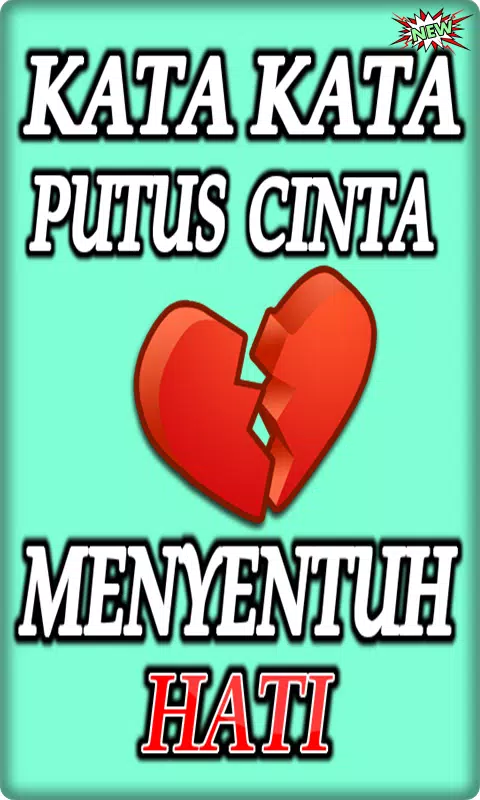 Kata Kata Bijak Tentang Putus Cinta