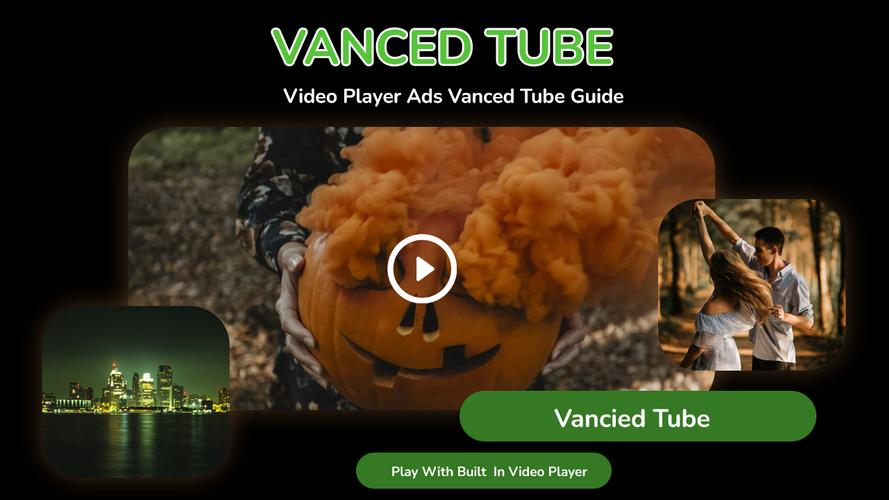 Download Vanced Tube - Video Player latest 1.0 Android APK