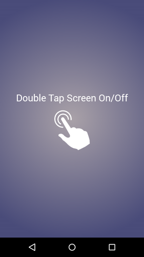 Double Tap Screen On/Off for Android - APK Download