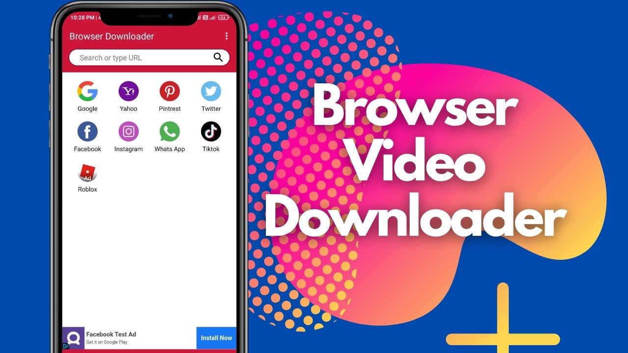 Browser Video downloader 2021 APK للاندرويد تنزيل