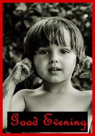 Good Evening Images With Cute Babies