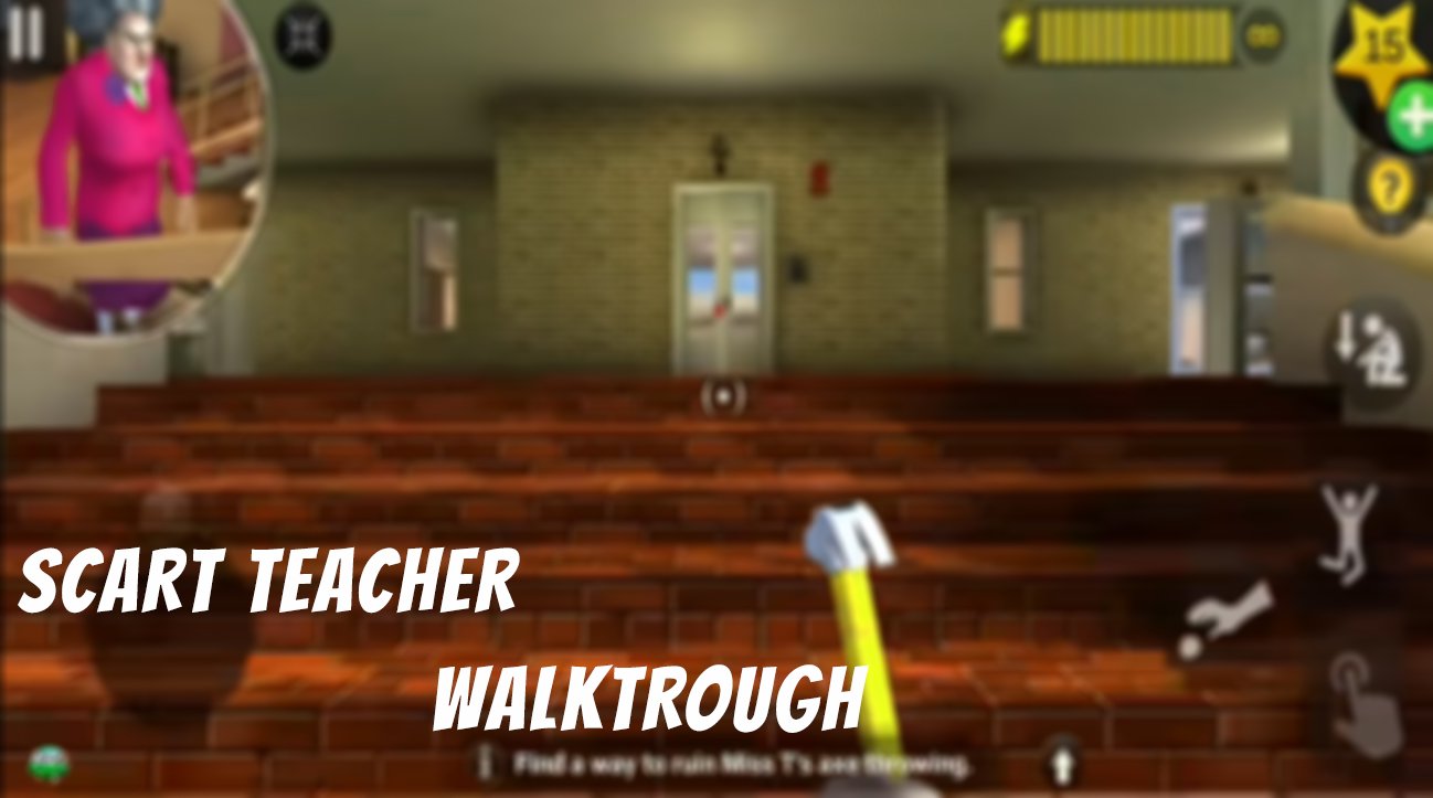Guide for Scary Teacher APK for Android Download