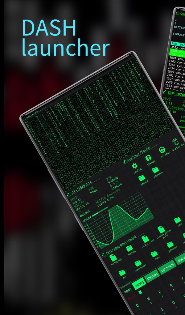 DASH Launcher APK Download for Android - Latest Version