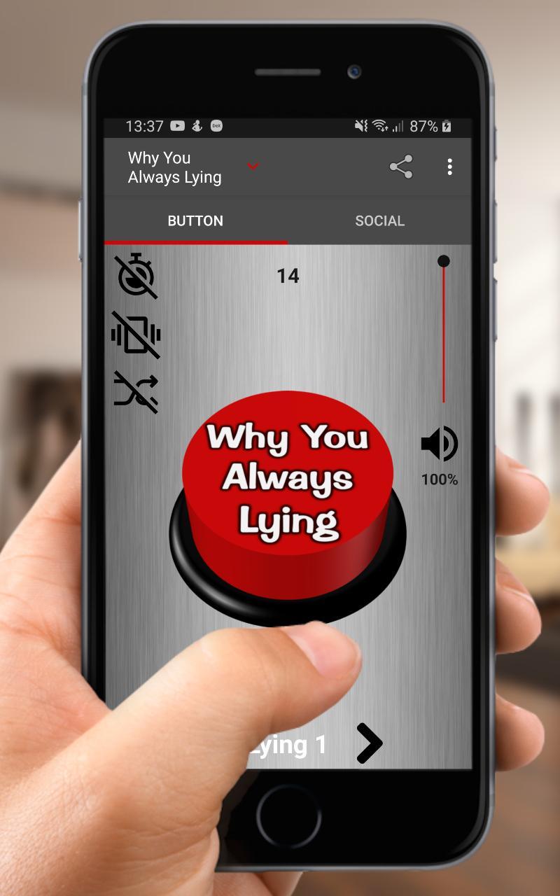 Why You Always Lying Apk For Android Download