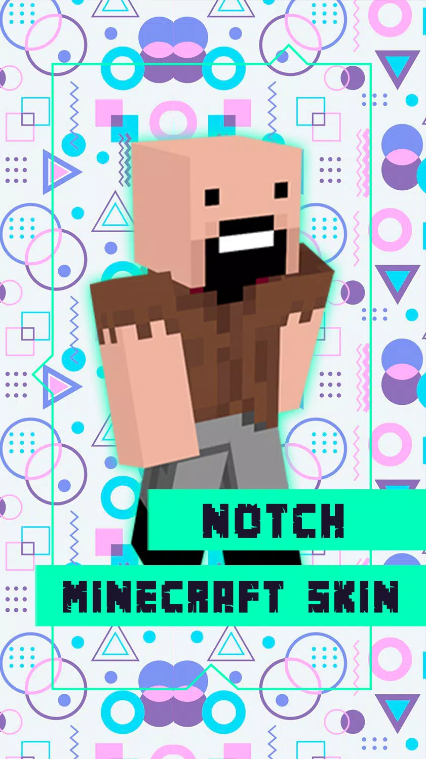 Notch Skin