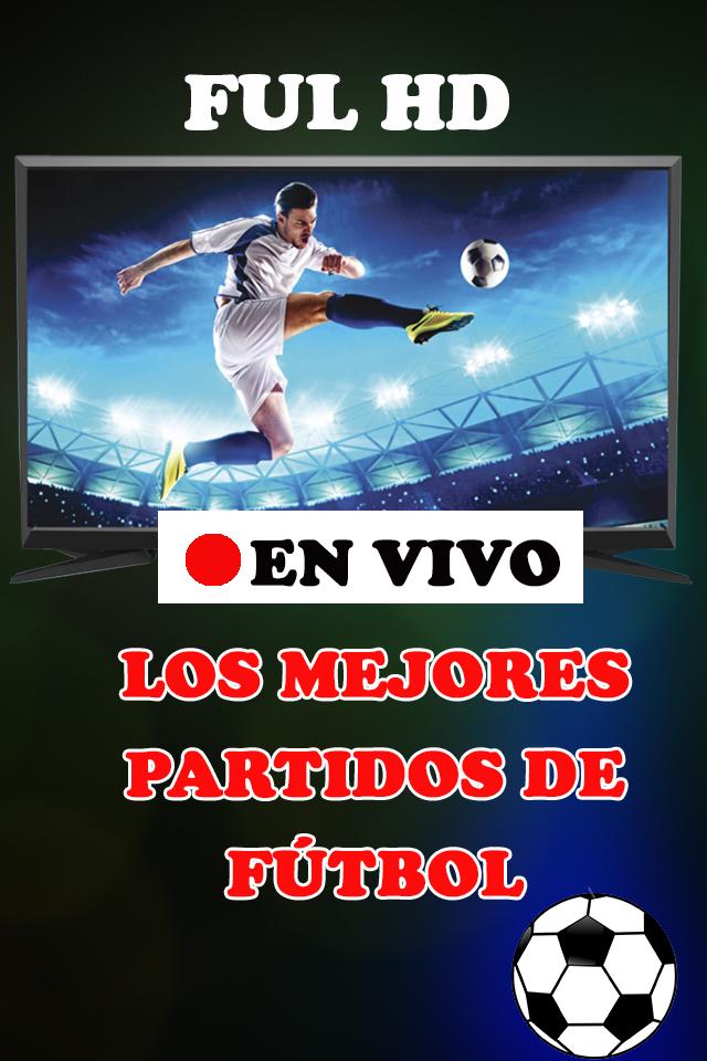Como Ver Futbol En Vivo Guias Apk For Android Download